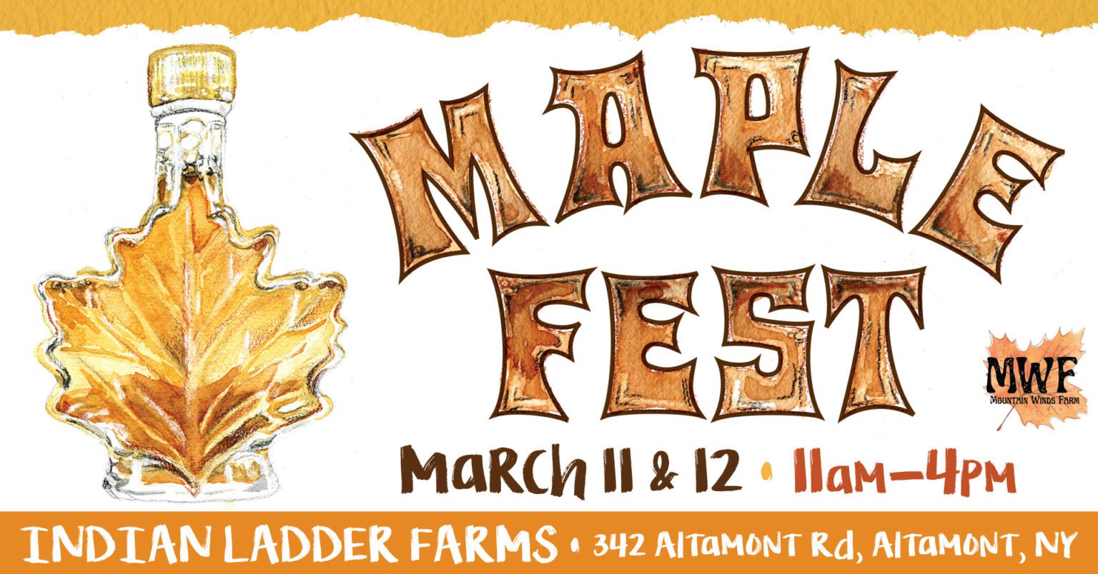 Maple Fest - Indian Ladder Farms